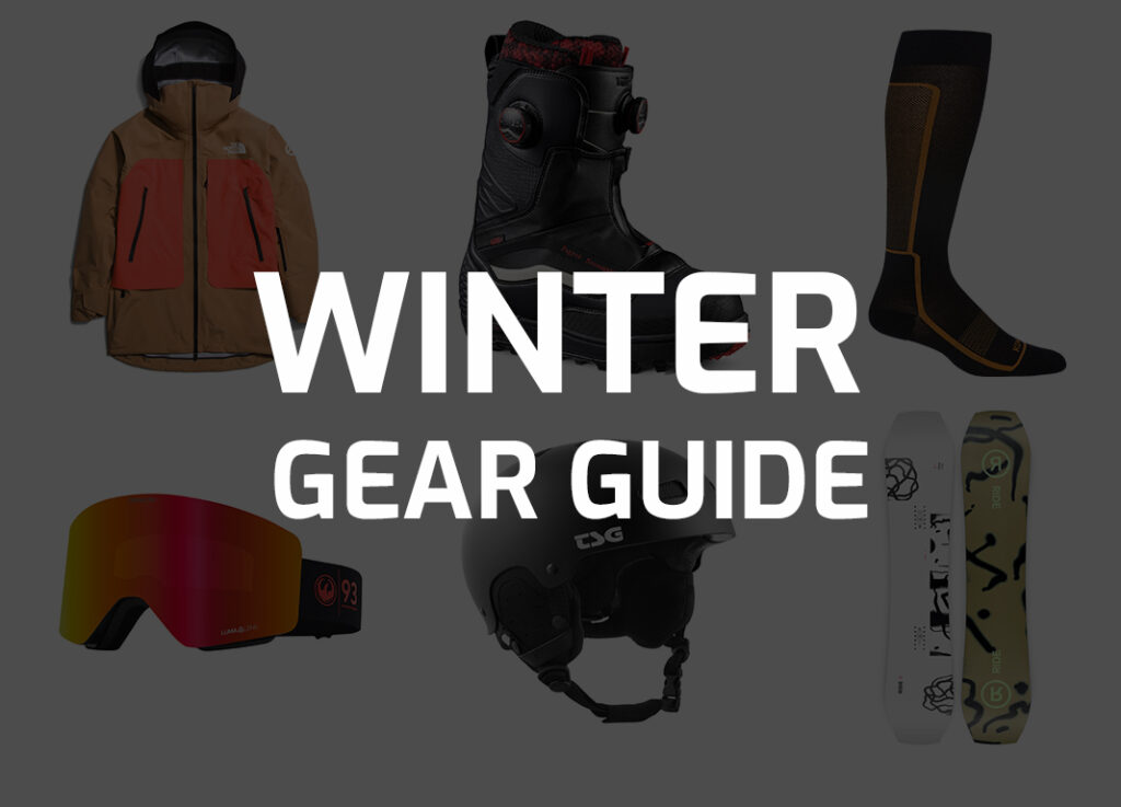 Winter Gear Guide - Snowboard Canada Magazine